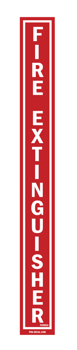 Pro Decal - Warning Decals | Fire Extinguisher Vertical 18" x 2"