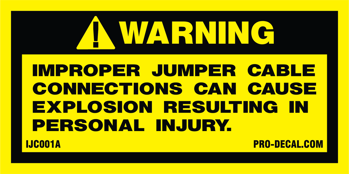 Pro Decal - Warning Decals | Warning Improper Jumper Cable